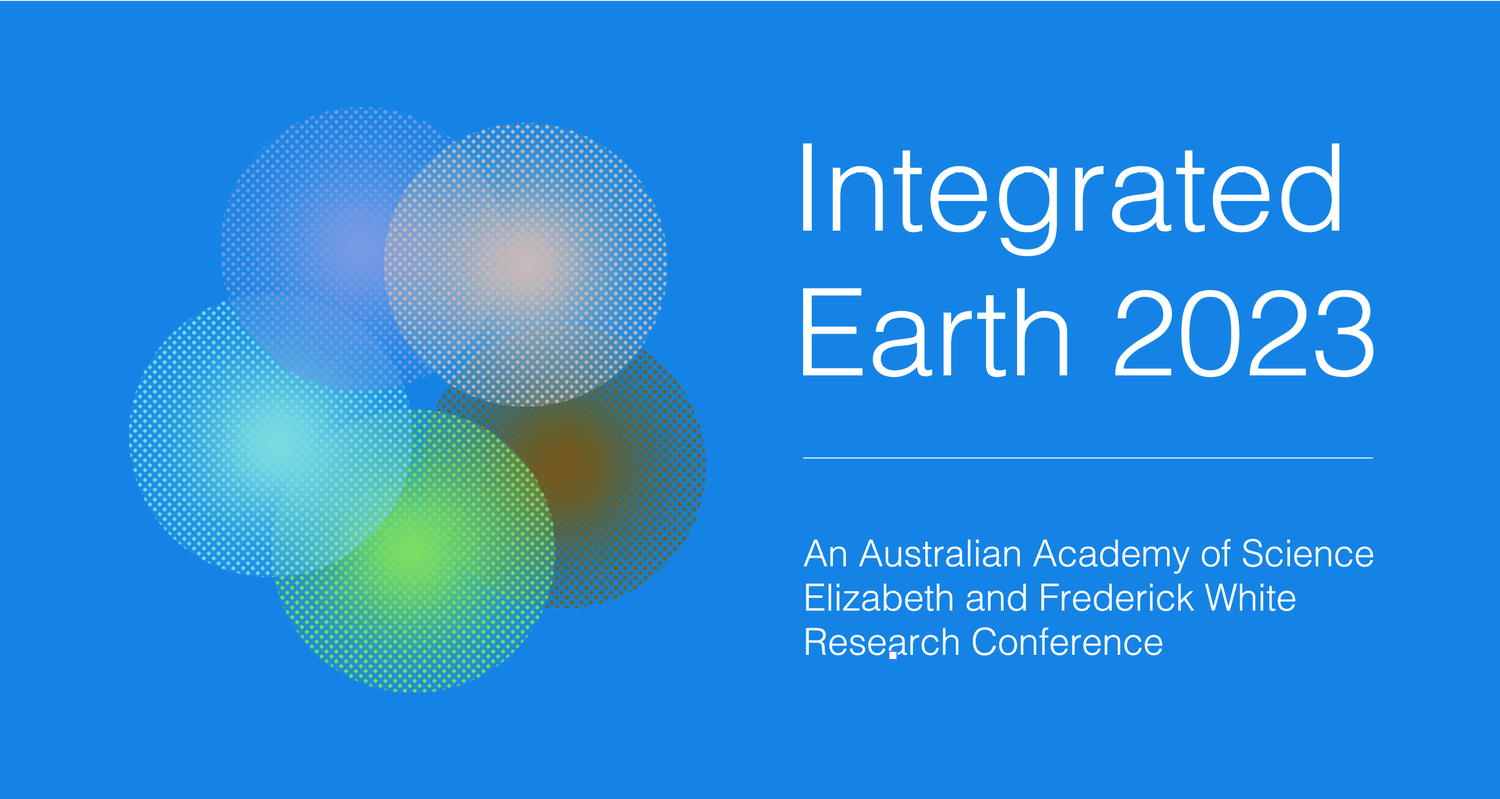 Join us for Integrated Earth 2023, 12-13 September in Canberra and ...